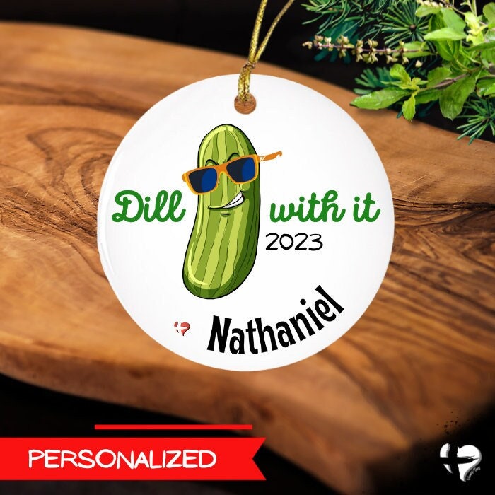 Cool Pickle Ornament | Dill With It Meme, Christmas Eve Cucumber ...