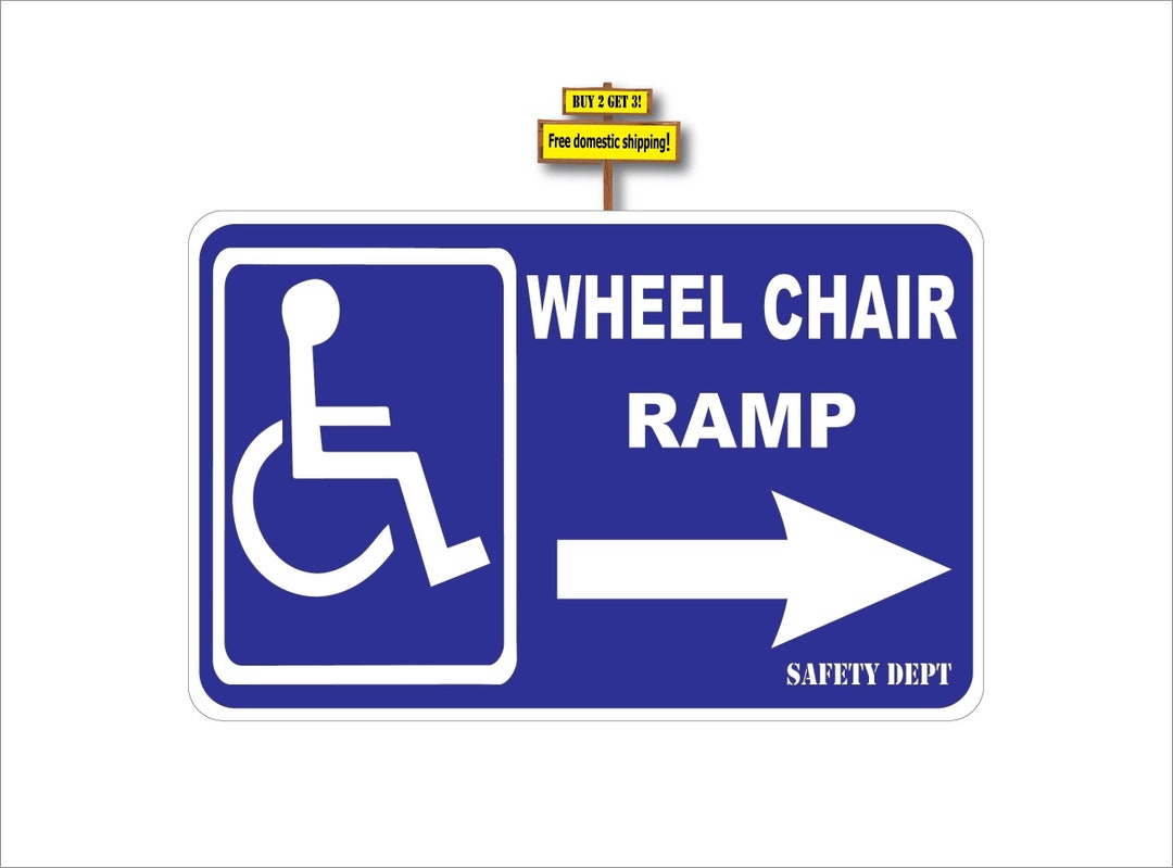 Handicap Symbol Wheel Chair Ramp With Right Arrow Disabled Safety Dept ...