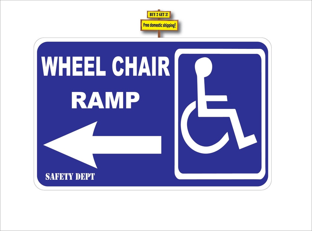 Handicap Symbol Wheel Chair Ramp With LEFT Arrow Disabled Safety Dept ...