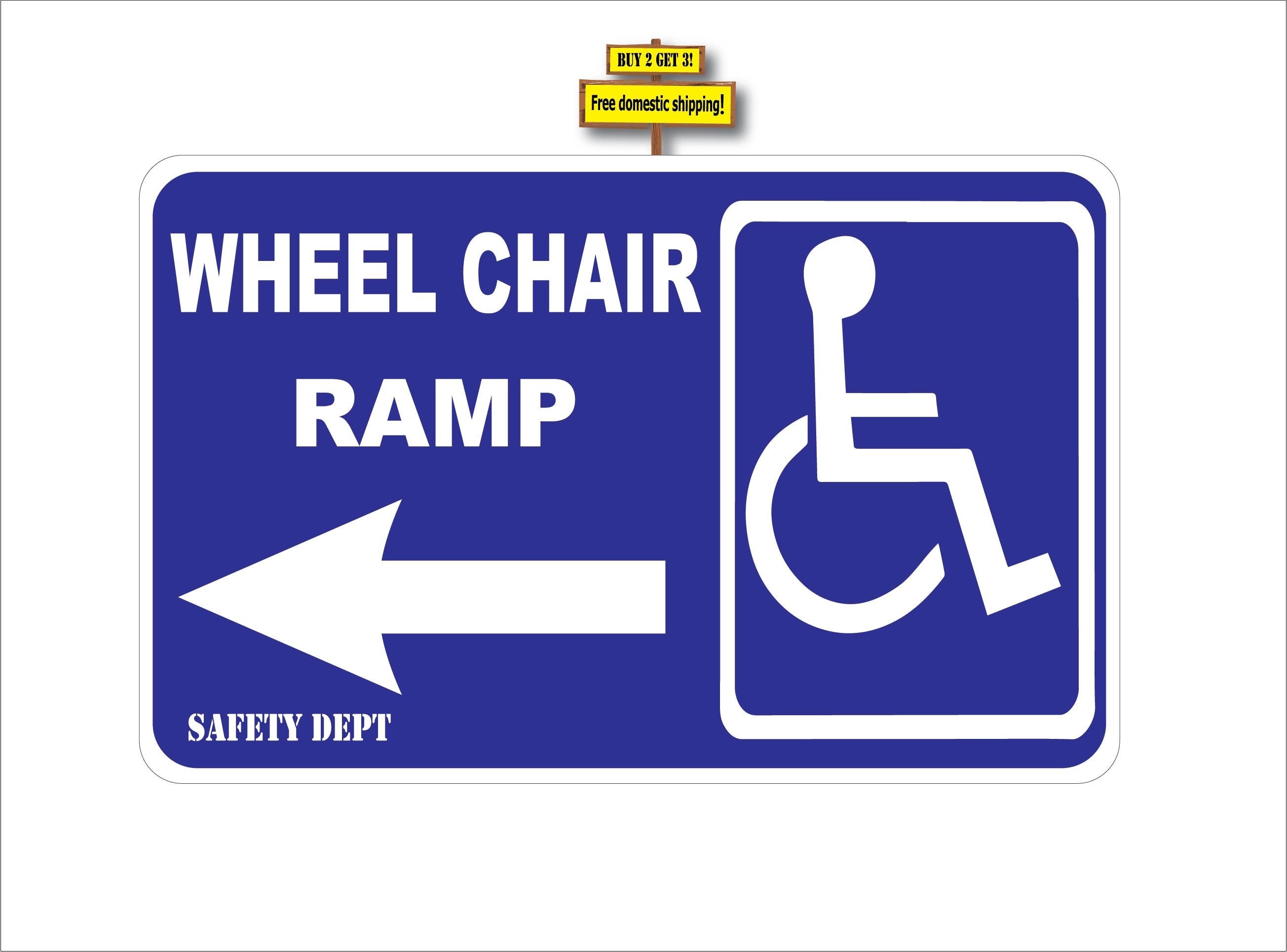 Wheelchair Ramp Sign Decal 5x8 ADA Accessible Entrance Direction ...
