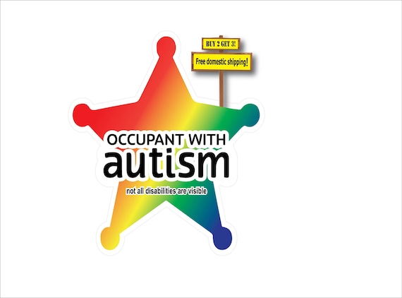 Autism Occupant With Autism Star Not All Disabilities Are | Etsy