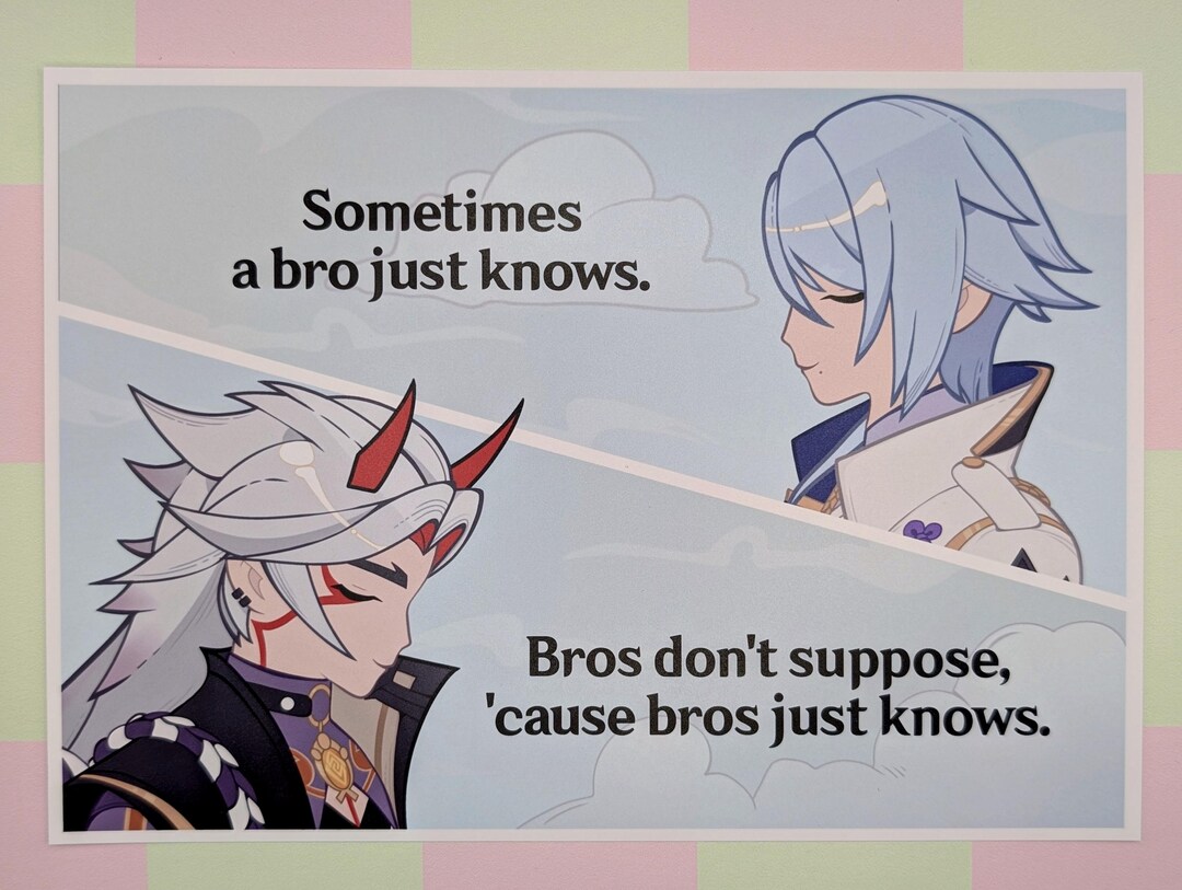 AYAITTO (AYATO & ITTO) A5 Art Print, Sometimes A Bro Just Knows ...