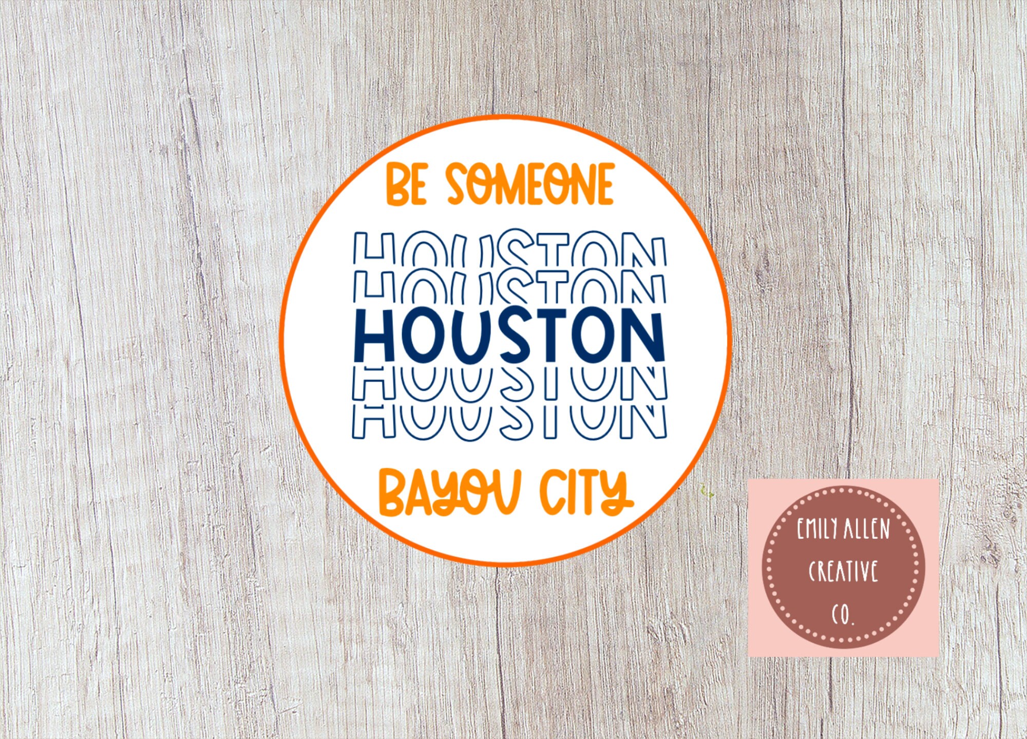 Houston Be Someone Digital Download Sticker PNG JPEG Bayou | Etsy