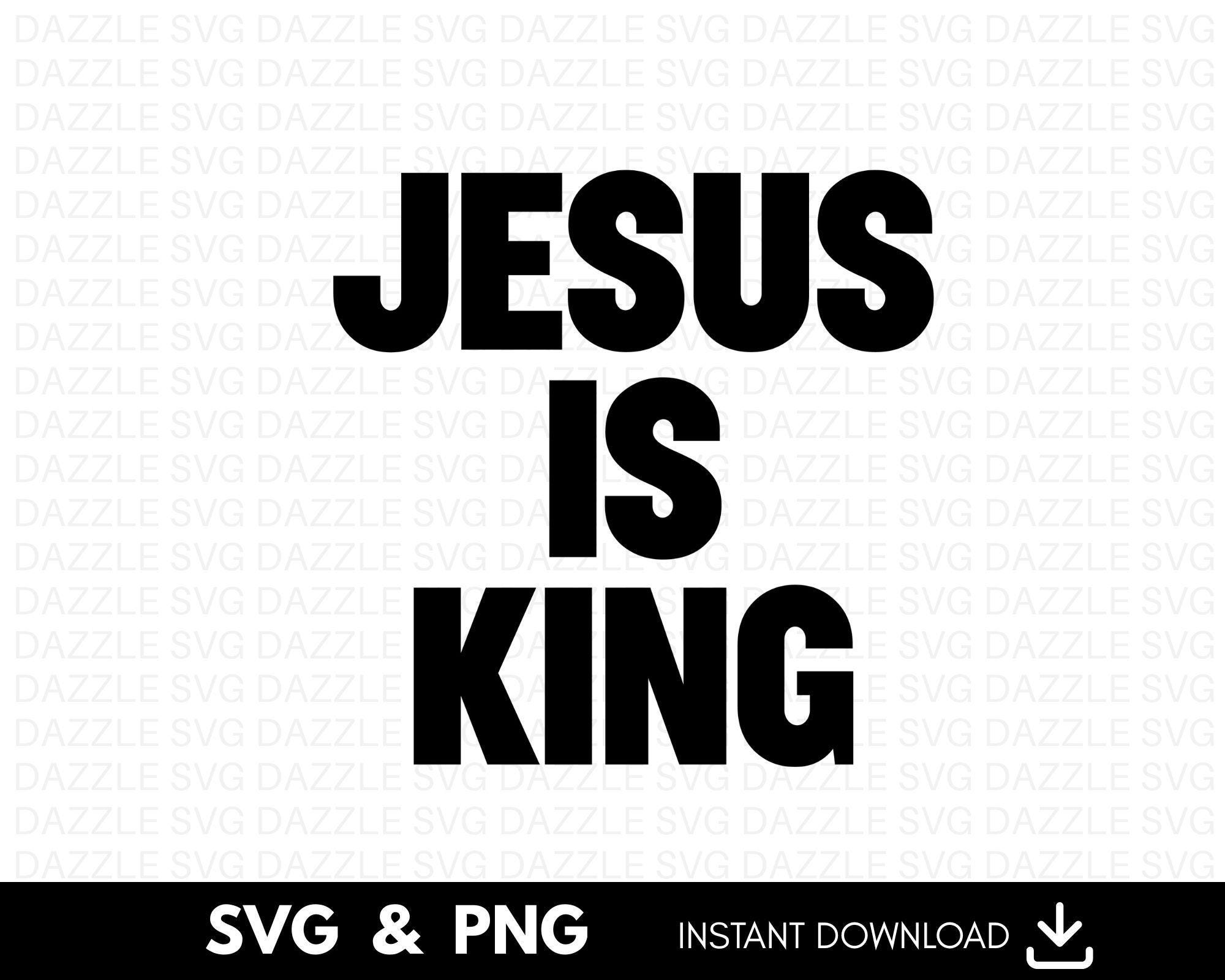 Jesus is King Svg, God Svg, Christian Svg, Believe Svg, Christian Shirt ...