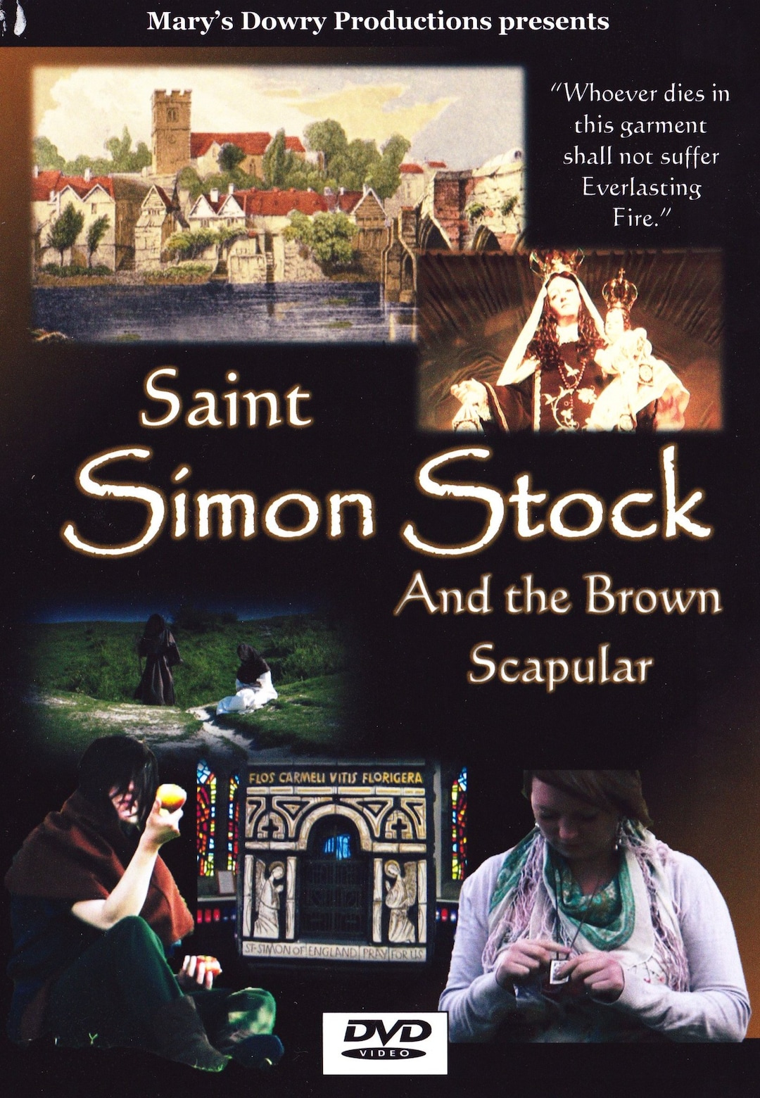 Saint Simon Stock & the Brown Scapular, Carmelite, Film, Mary's Dowry ...