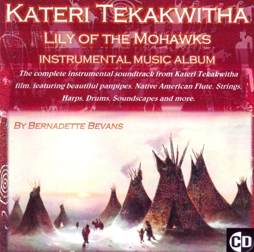 Kateri Tekakwitha - SOUNDTRACK - Lily of the Mohawks, Native American ...