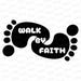 Walk by Faith Christian Design SVG PNG Vector for Christian Shirts for ...