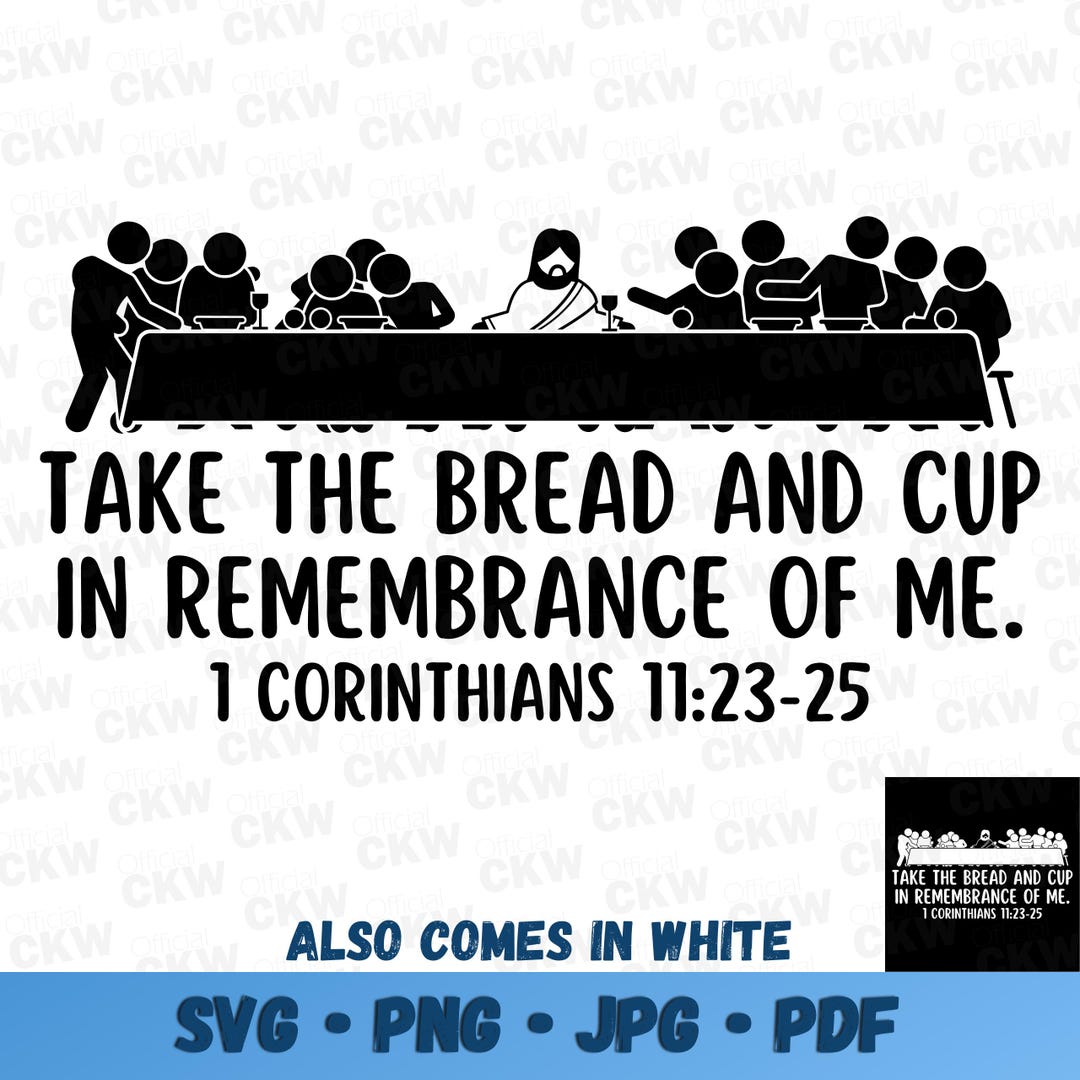 Communion Bread and Cup Remembrance SVG PNG Vector for Christian Shirts ...