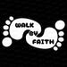 Walk by Faith Christian Design SVG PNG Vector for Christian Shirts for ...