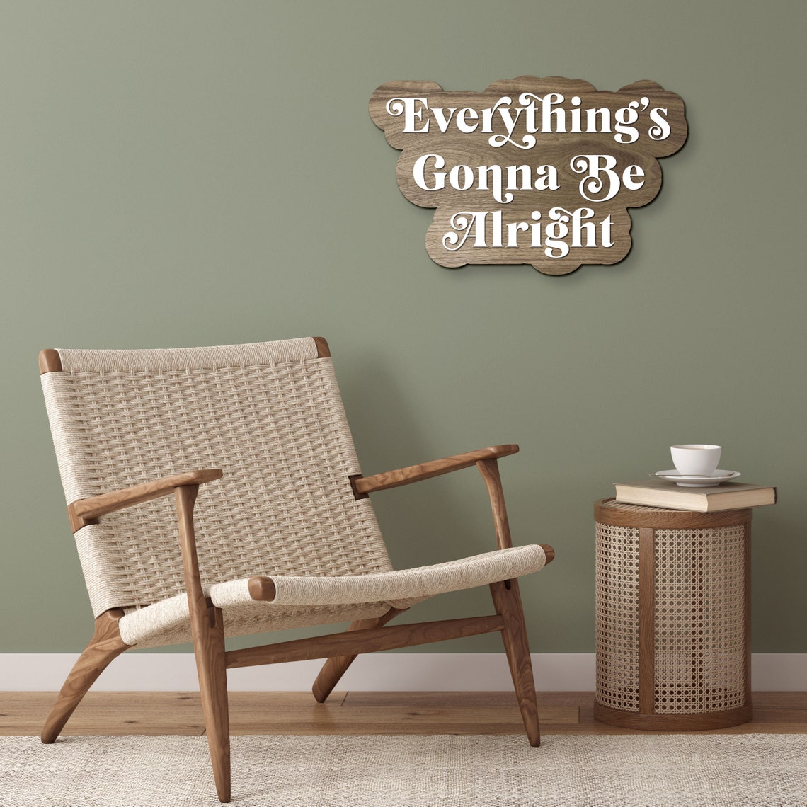 Everything's Gonna Be Alright Sign Everything is Going to Be Alright ...