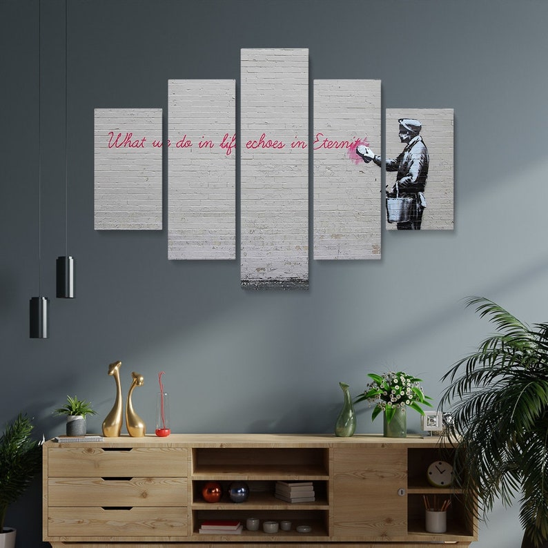 Banksy What We Do in Life Echoes in Eternity Graffiti Street - Etsy