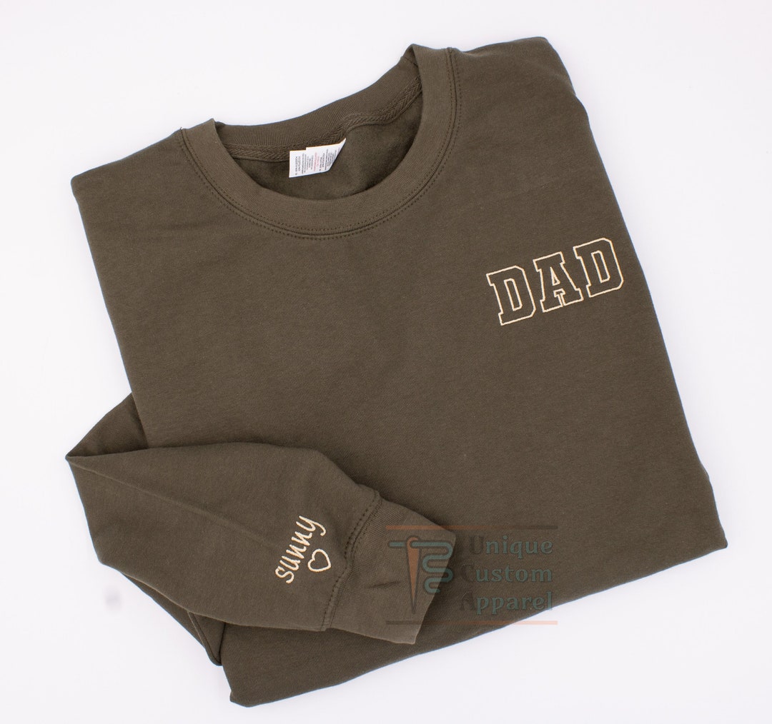 Embroidered Dad Sweatshirt With Kids Names on Sleeve Dad Gifts Dad ...