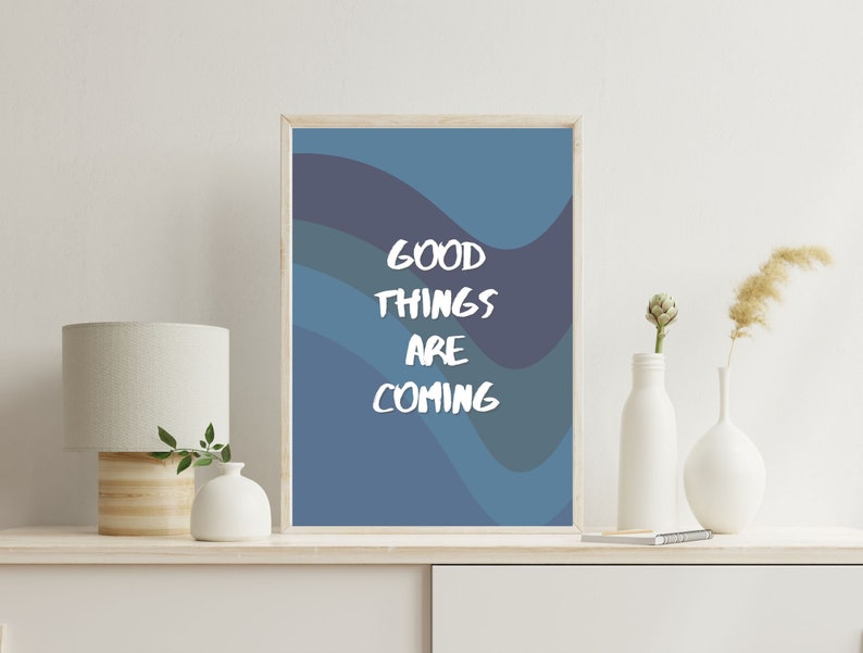 Good Things Are Coming Poster DIGITAL PRINT Set of Three / Motivational ...