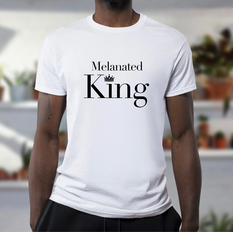 King, Melanated King Shirt, Black History Shirt - Etsy