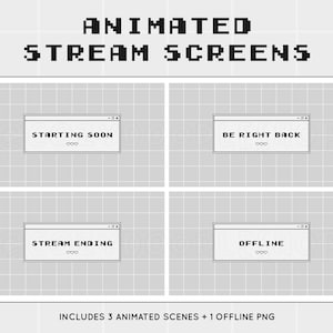 White & Black Minimal Pixel Stream Screens | Overlay | Starting Soon ...