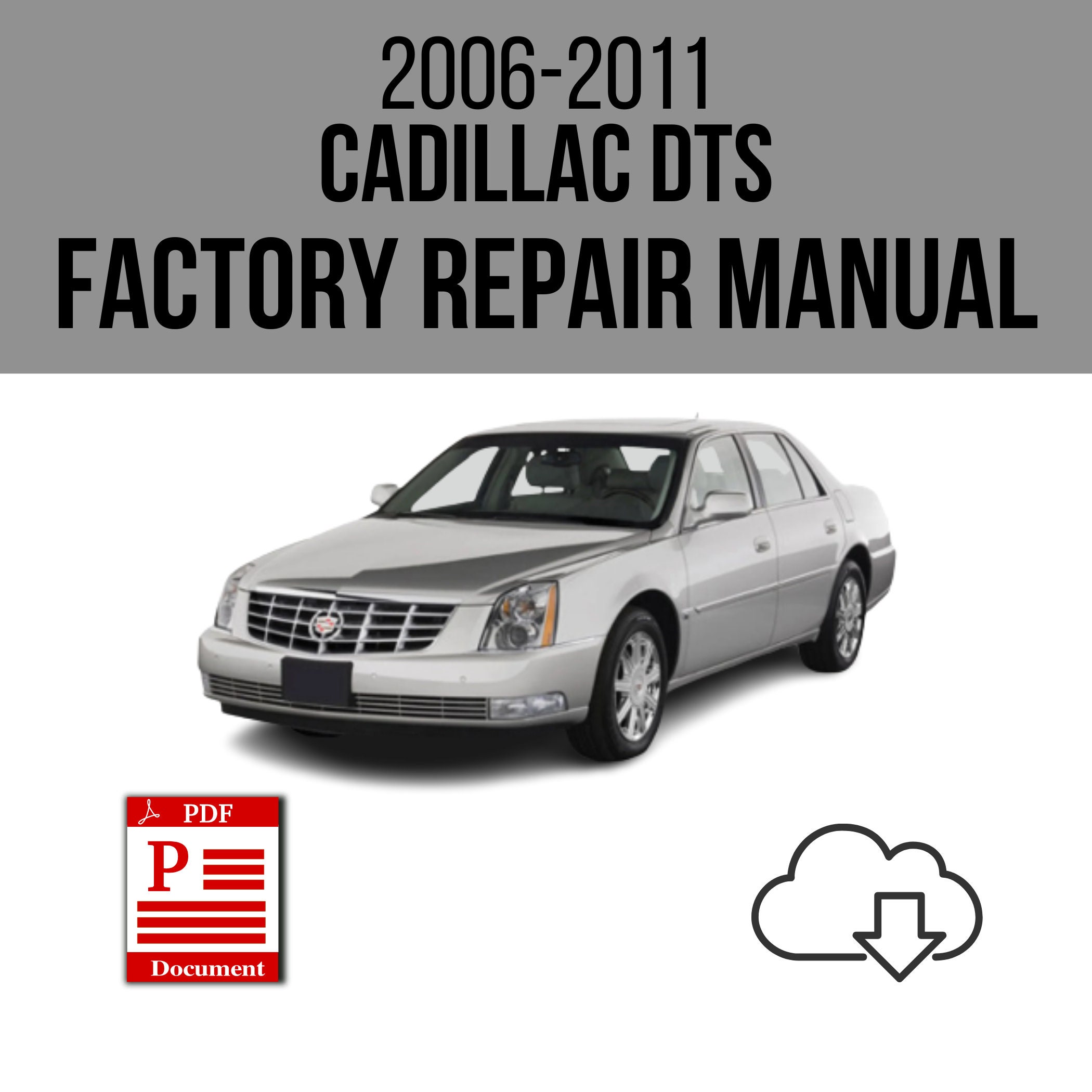 Cadillac DTS 2006-2011 Workshop Service Repair Manual Download - Etsy