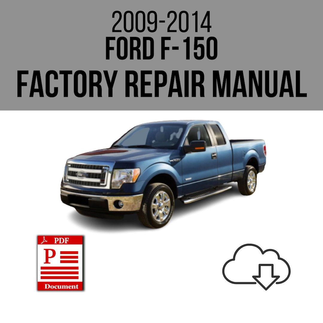 Ford F-150 2009-2014 Workshop Service Repair Manual Download - Etsy