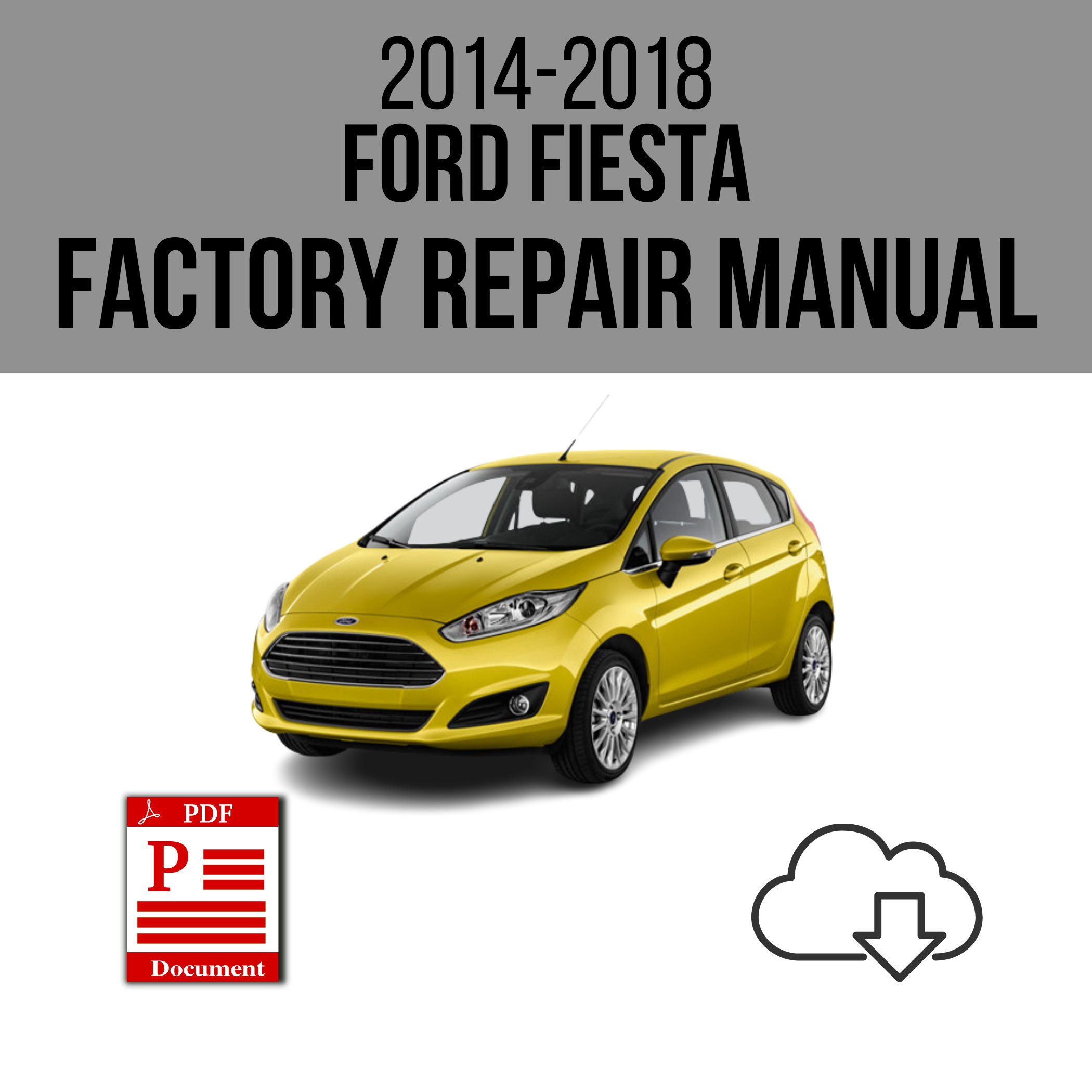 Ford Fiesta 2014-2018 Workshop Service Repair Manual Download - Etsy Ford Fiesta 2014-2018 Workshop Service Repair Manual Download - Etsy