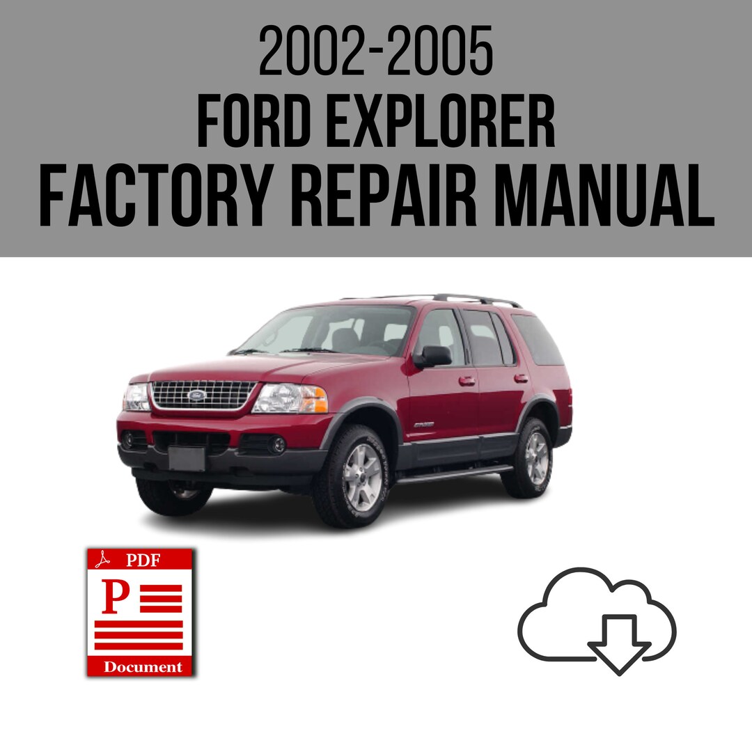 Ford Explorer 2002-2005 Workshop Service Repair Manual Download - Etsy