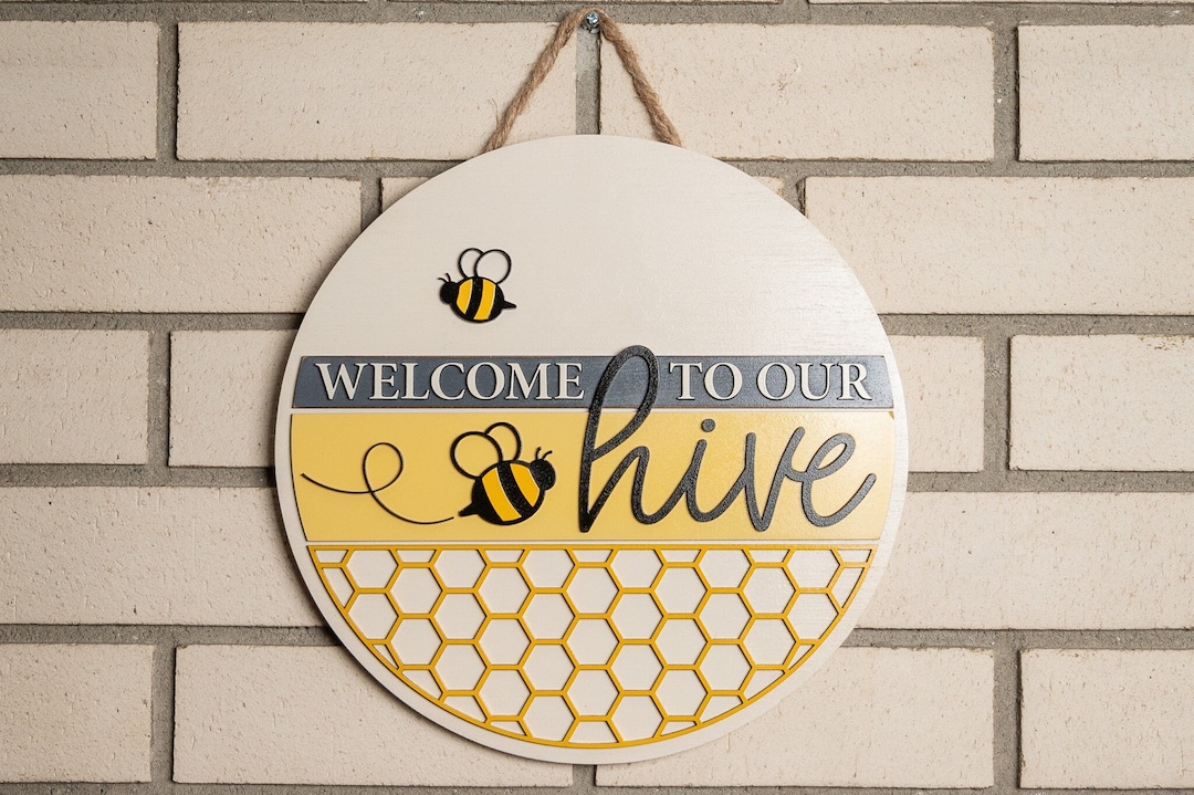 Welcome to Our Hive Wall Sign - Bee Welcome Sign - Bee Wall Decor ...