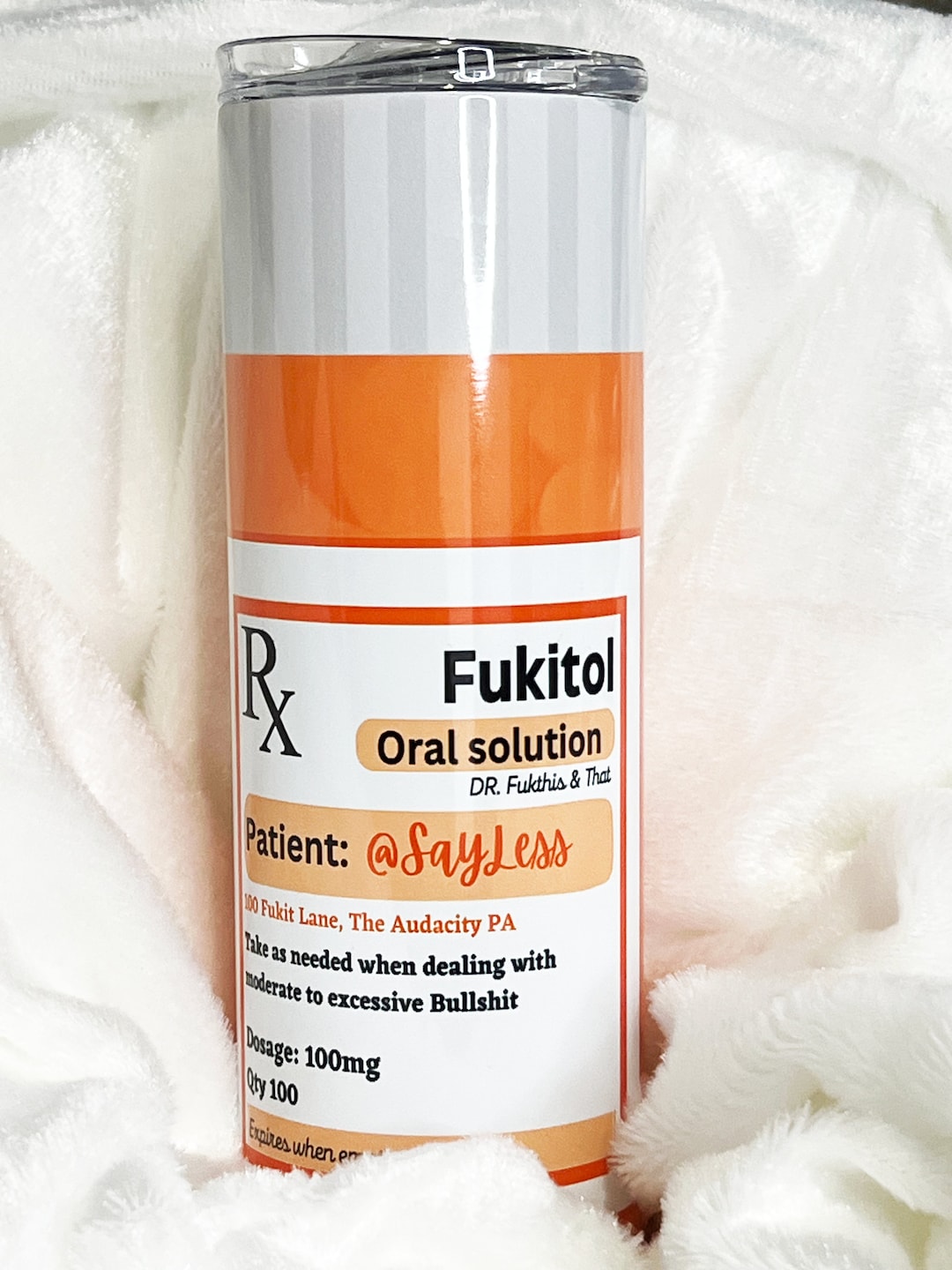 Personalized Fukitol Tumbler, Prescription Pill Fake Ice Lid 30oz or ...