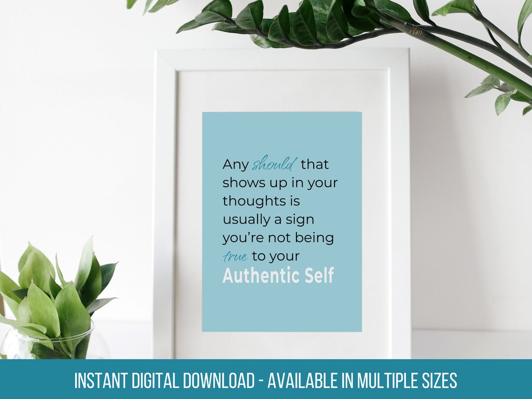 Be True to Your Authentic Self Digital Art Print | Mental Health ...