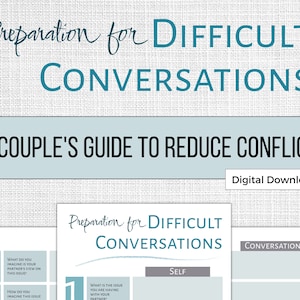 Difficult Conversations Worksheet | Couple's Guide to Reduce Conflict ...