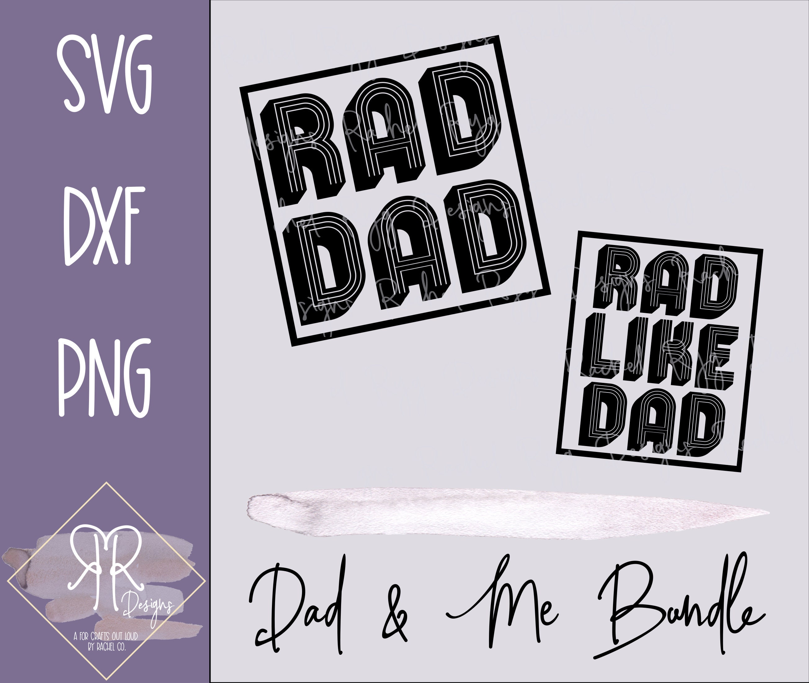 Rad Dad and Rad Like Dad SVG Bundle / Rad Dad Father's Day SVG / Father ...