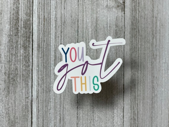 You got this | Etsy