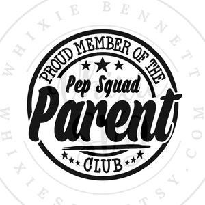 Pep Squad Parent Club SVG, Pep Squad Parent Club PNG, Pep Squad Parent ...