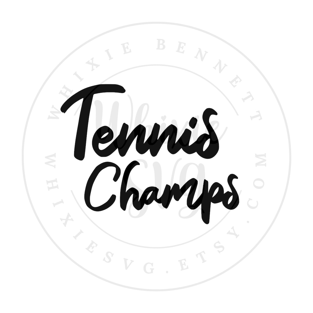 Tennis Champs SVG: Font Text Script (digital Download) - Etsy