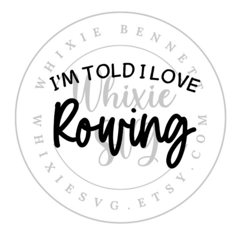 Love Rowing SVG Love Rowing PNG Love Rowing Cut File Baby Kids ...