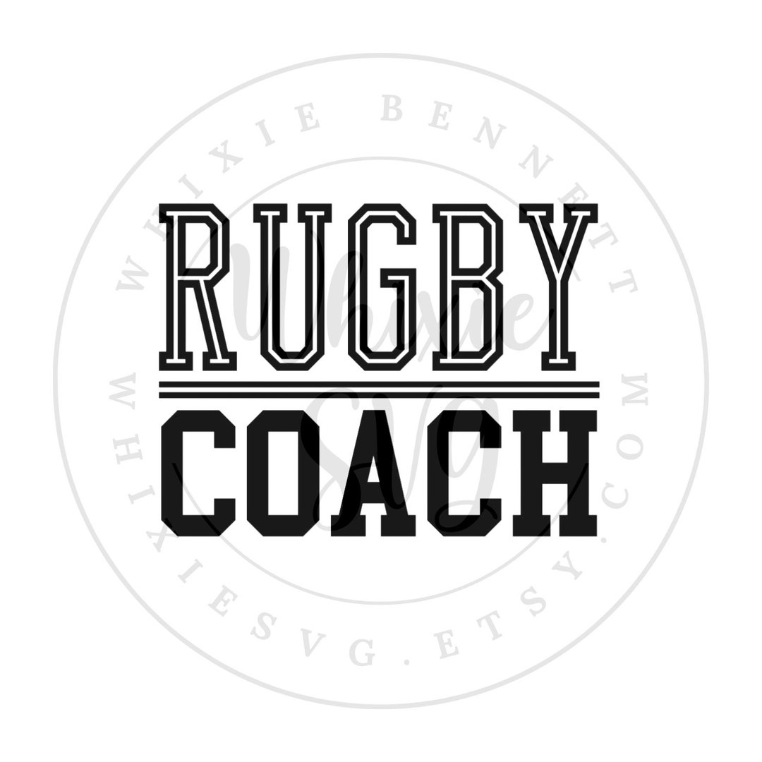 Rugby Coach SVG, Rugby Coach PNG, Rugby Coach Digital Download, Rugby ...