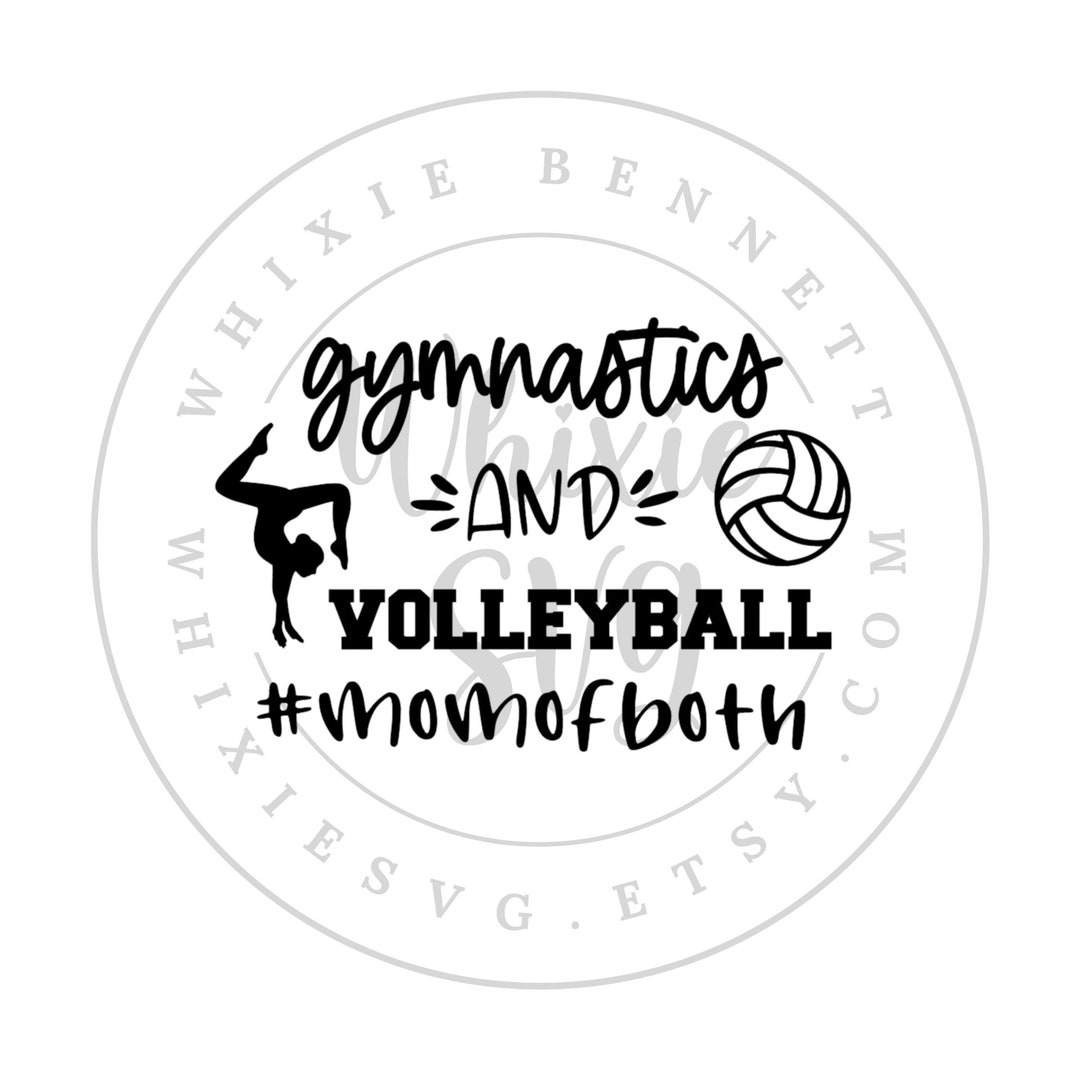 Gymnastics and Volleyball Mom SVG PNG: Sports Mom Design (digital ...