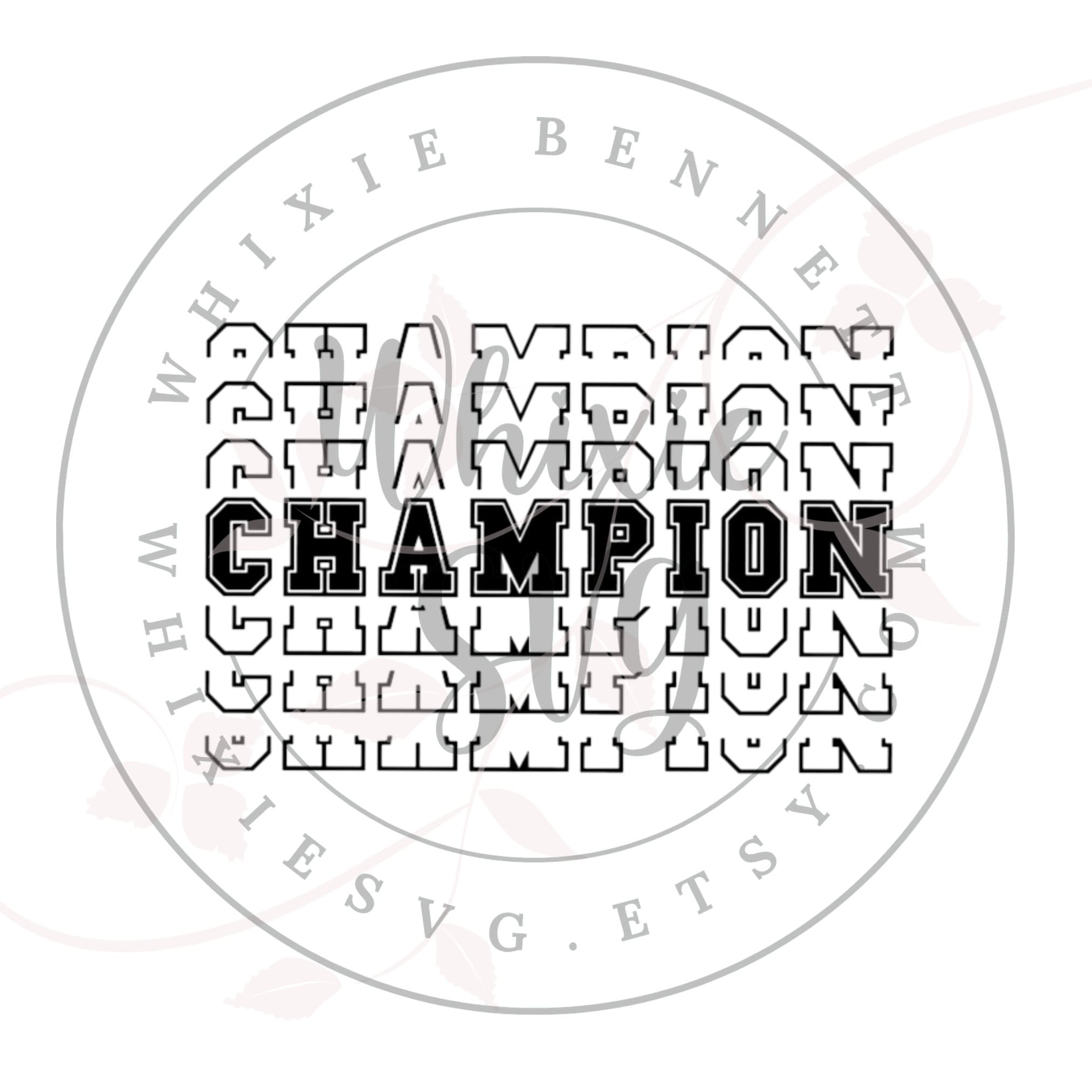 Champion SVG Design Champion PNG Design Champion Print File, Champion ...
