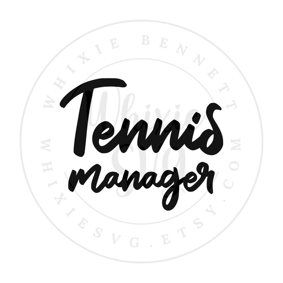 Tennis Manager SVG PNG: Font Script Design (digital Download) - Etsy