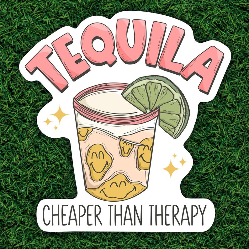 Tequila is Cheaper Than Therapy | Adult Drinking Humor | Trippy ...