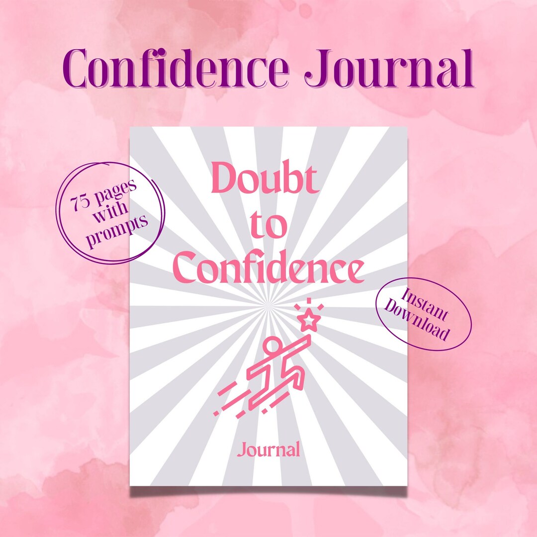 Printable Confidence Journal With Prompts, Self Confidence, Build ...