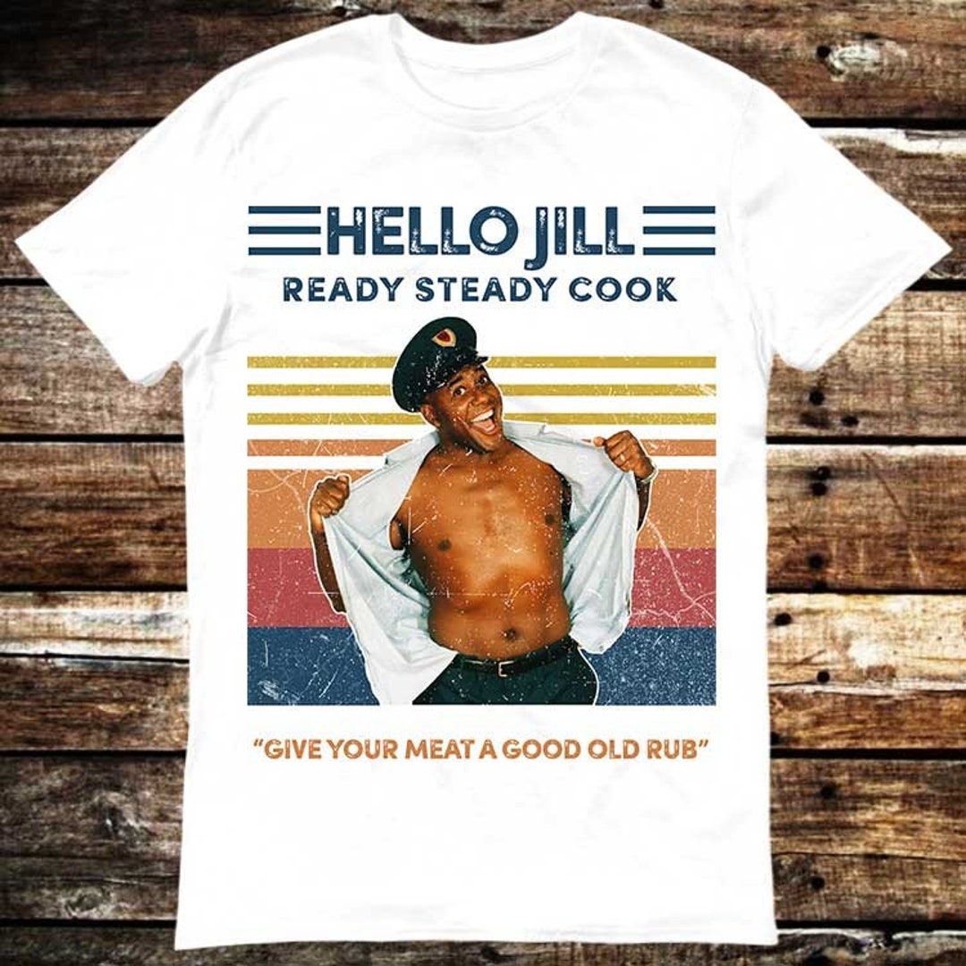 Ainsley Harriott Give Your Meat A Good Old Rub Hello Jill Ready Steady ...