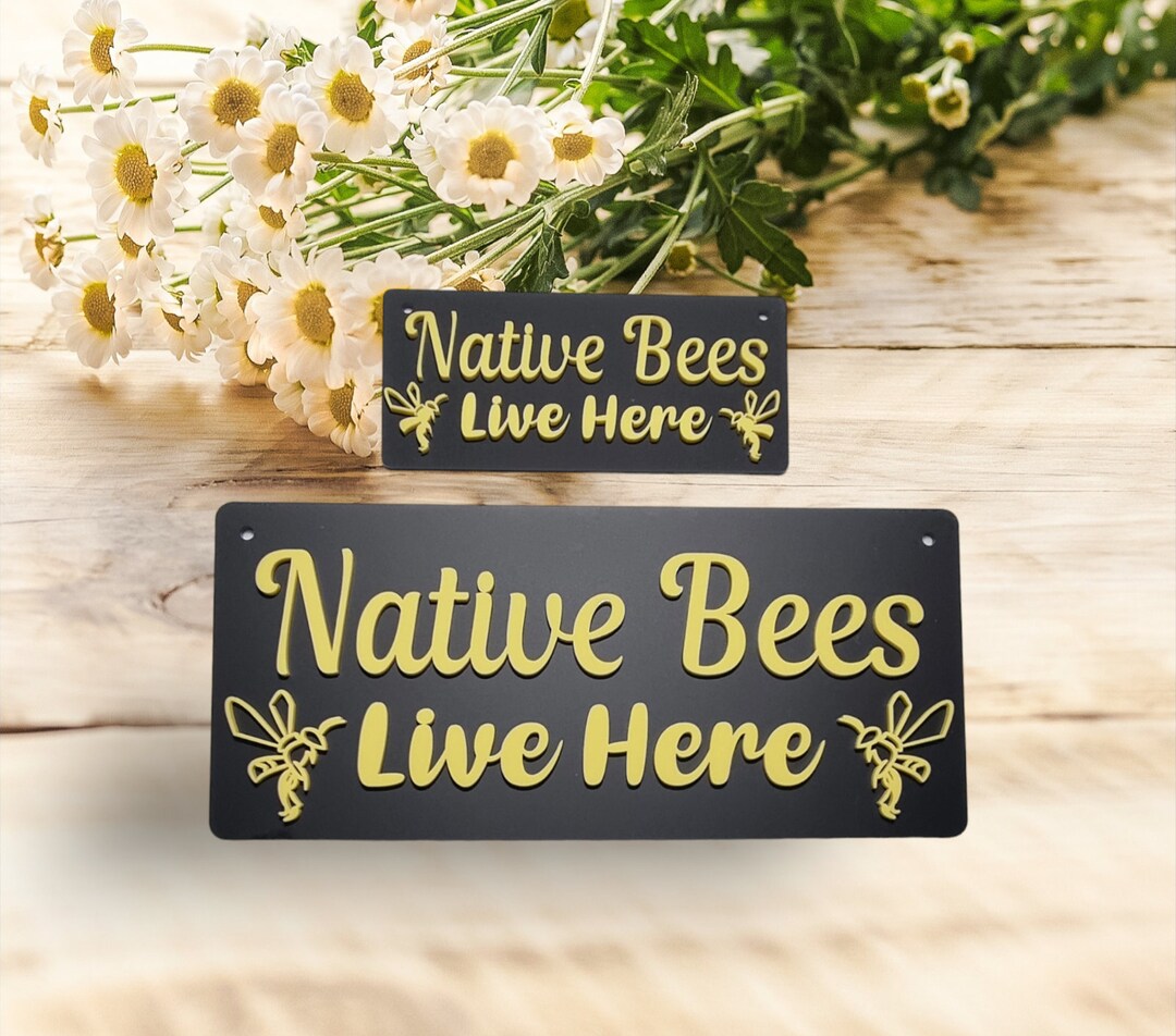 Dual Layer Australian Native Bee Sign, Native Bees Live Here - Etsy