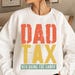 DAD TAX Now Bring the Candy Png, Dad Tax Definition Png, Dad Life Png ...