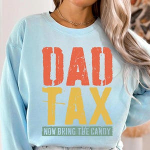 DAD TAX Now Bring the Candy Png, Dad Tax Definition Png, Dad Life Png ...