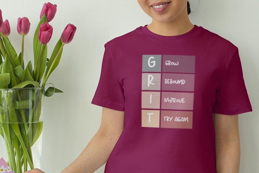 Grit Acronym Shirt, Motivational and Inspirational Tee, Self-love ...