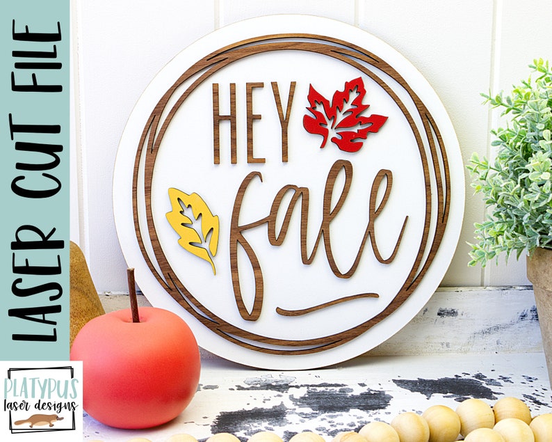 Hey Fall Sign- Fall Sign SVG Laser File - Glowforge File - Autumn Door ...