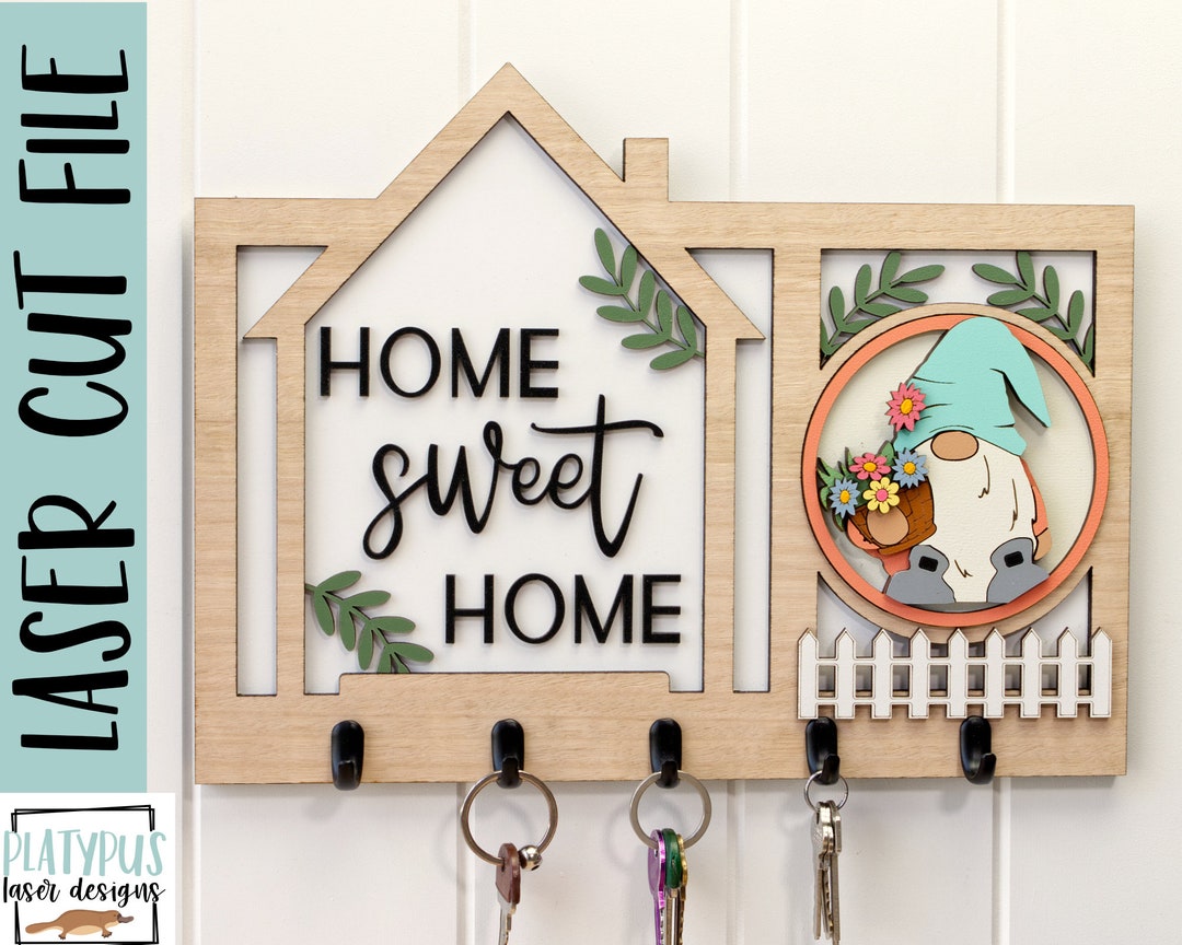 Home Sweet Home Key Sign- Welcome Sign SVG Laser File - Glowforge File ...