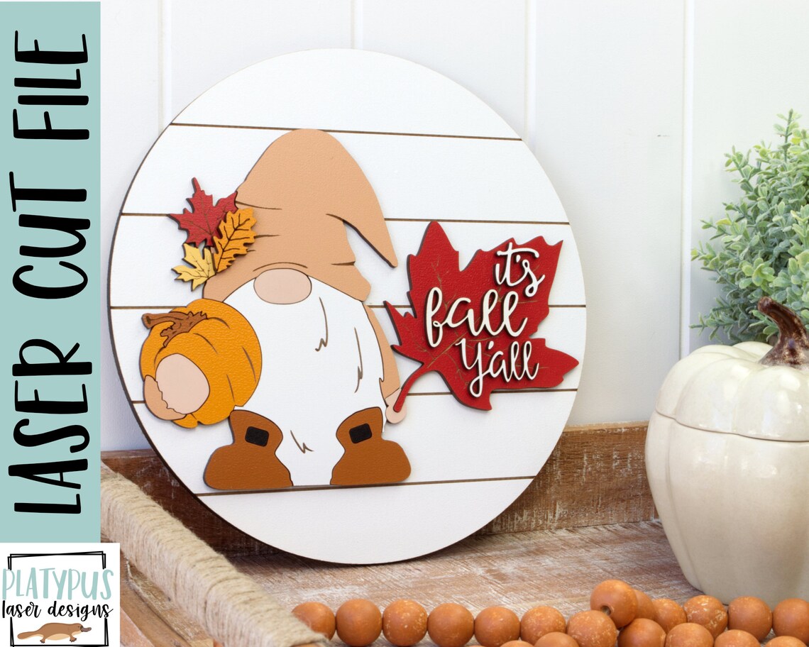 It's Fall Gnome Sign Fall Sign SVG Laser File Glowforge - Etsy