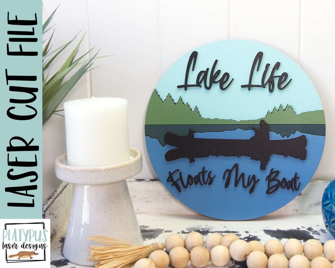 Lake Life Sign- Lake Life Door Sign SVG Laser File - Glowforge File ...