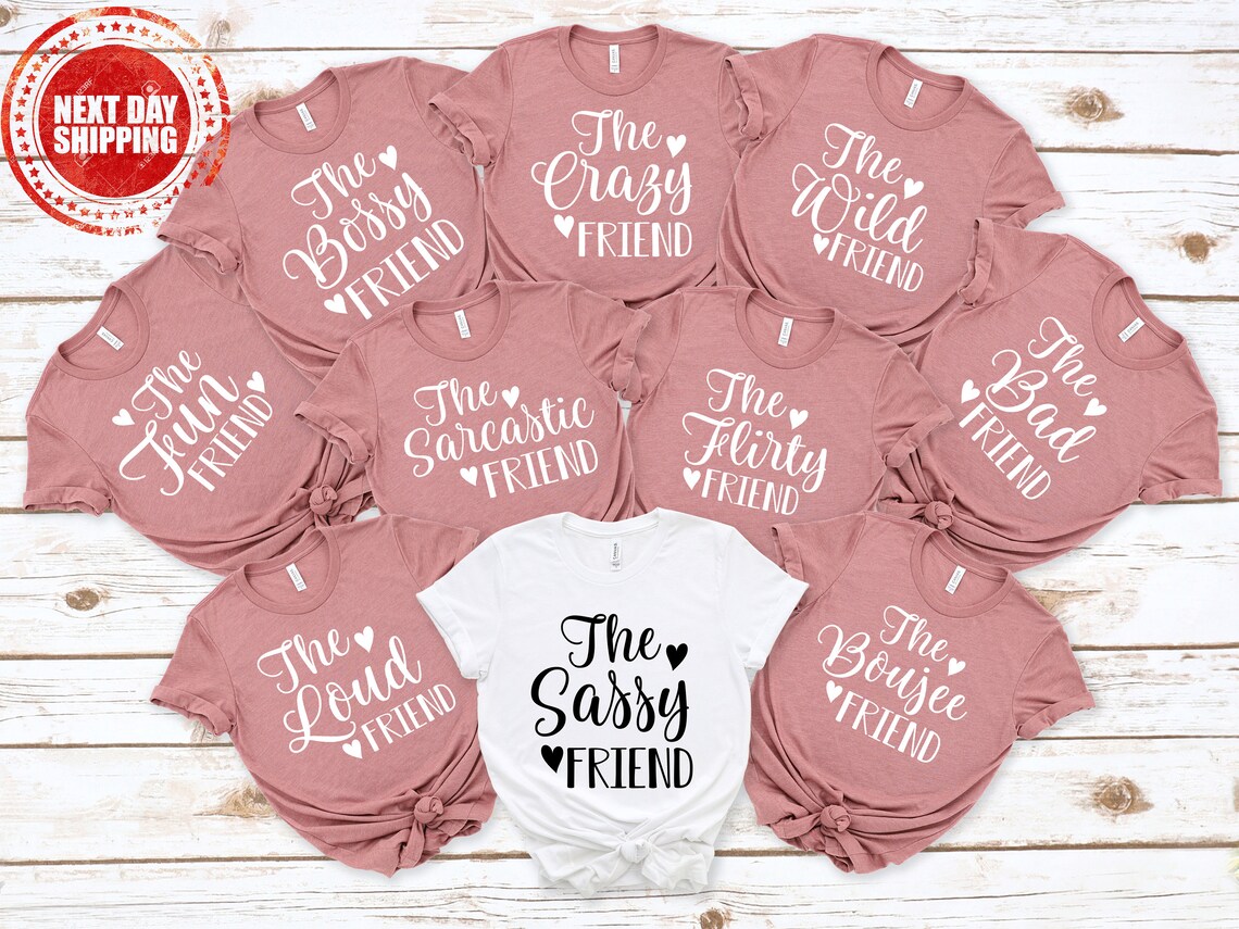 The Sassy Friend Shirt Friend Party Shirt Family Birthday - Etsy