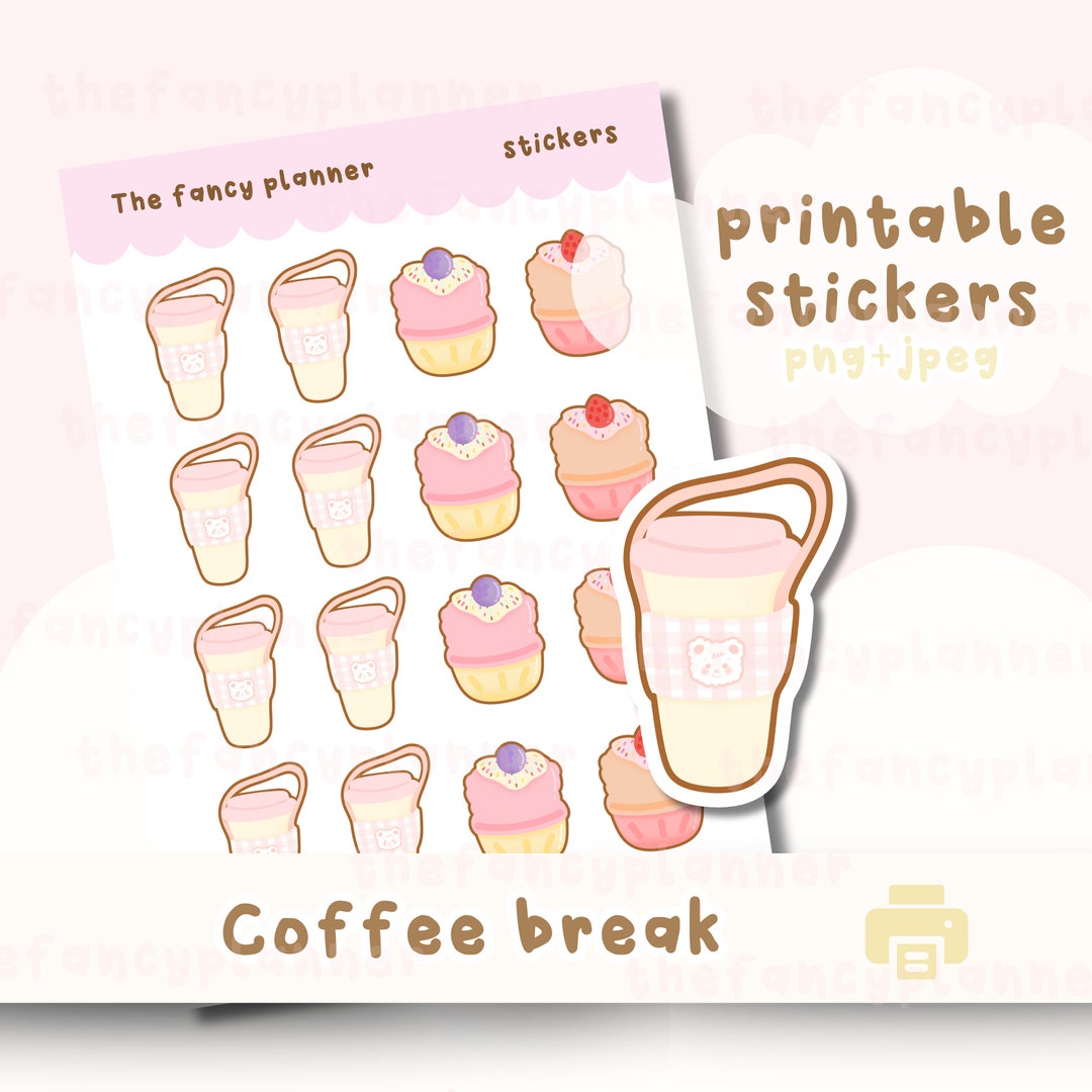 Coffee Break Stickers/ Cute Printable Stickers/planner Stickers/ Kawaii ...