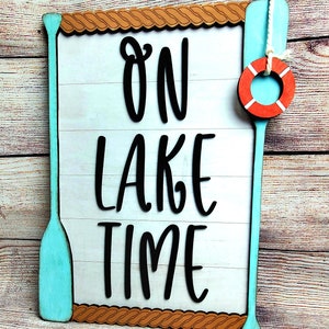 On Lake Time Sign SVG Laser Cut File - Digital Download - Etsy